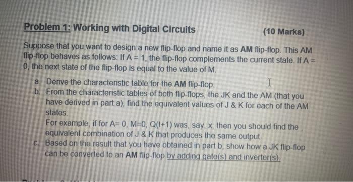 Solved Problem 1: Working with Digital Circuits (10 Marks) | Chegg.com
