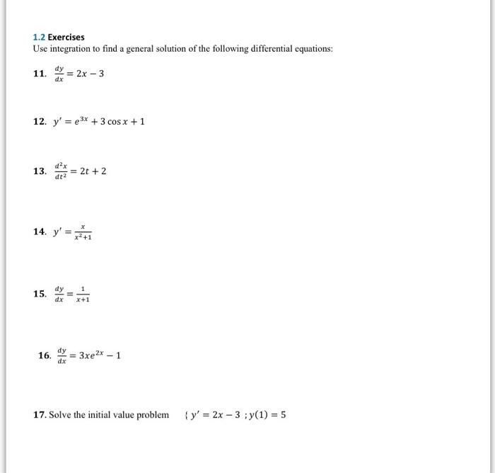 Solved 1.2 Exercises Use integration to find a general | Chegg.com