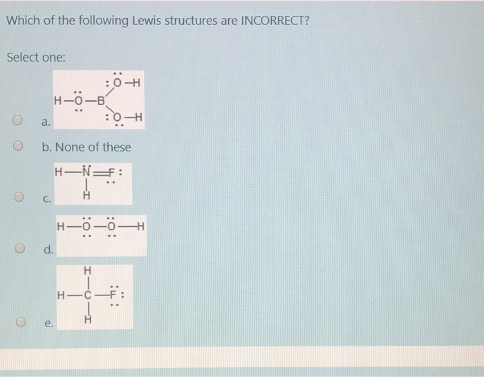 Solved Which of the following Lewis structures are | Chegg.com