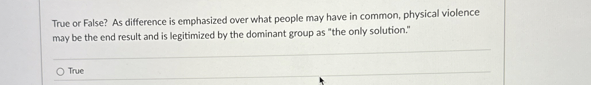 Solved True or False? As difference is emphasized over what | Chegg.com