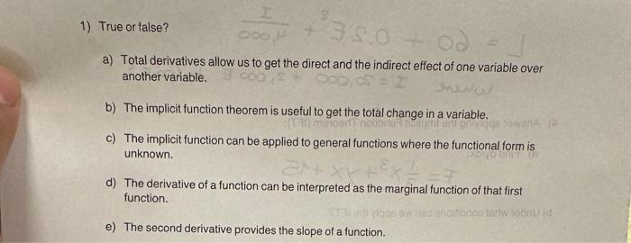 Solved a) Total derivatives allow us to get the direct and | Chegg.com