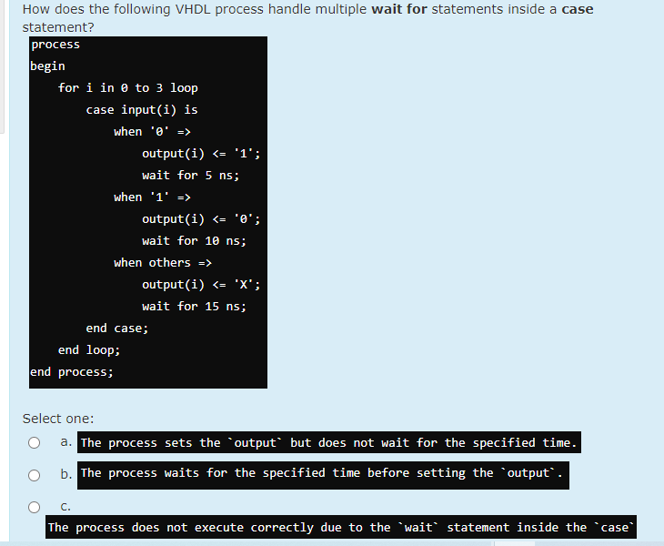 Solved How Does The Following Vhdl Process Handle Multiple