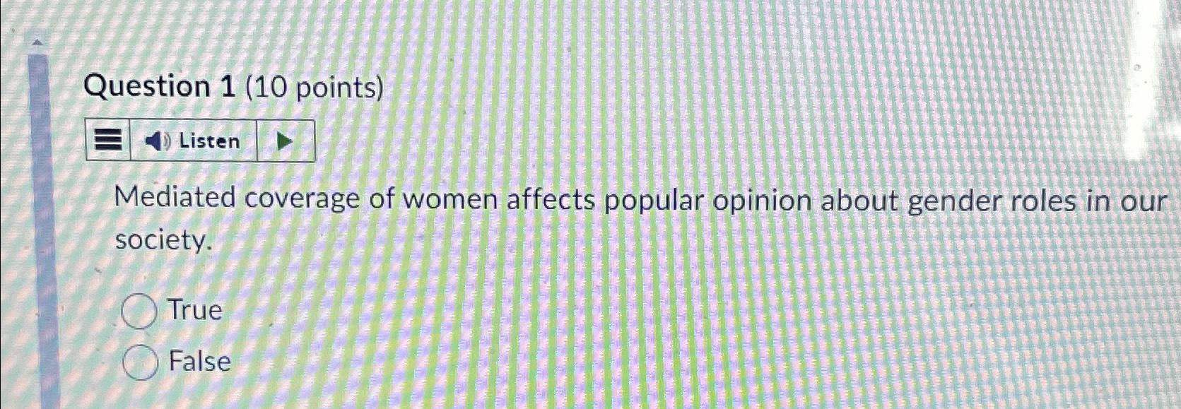 Solved Question 1 (10 ﻿points)ListenMediated coverage of | Chegg.com