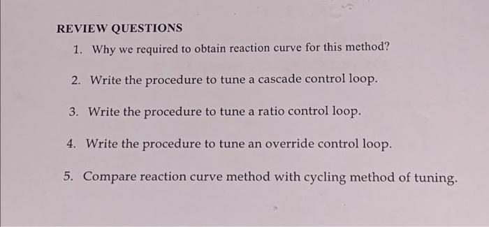 Solved REVIEW QUESTIONS 1. Why we required to obtain | Chegg.com