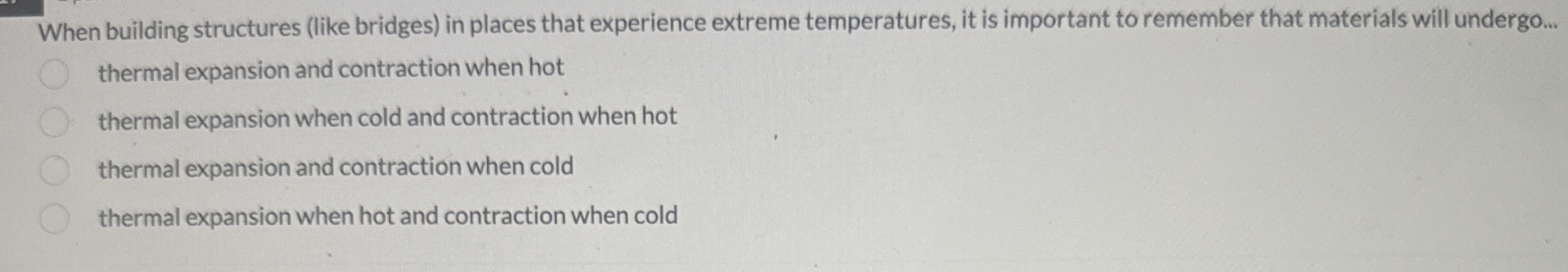 Solved When building structures (like bridges) ﻿in places | Chegg.com