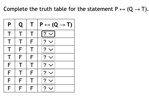 Solved Complete the truth table for the statement P ↔ (Q -> | Chegg.com