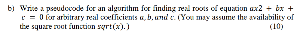 Solved B Write A Pseudocode For An Algorithm For Finding