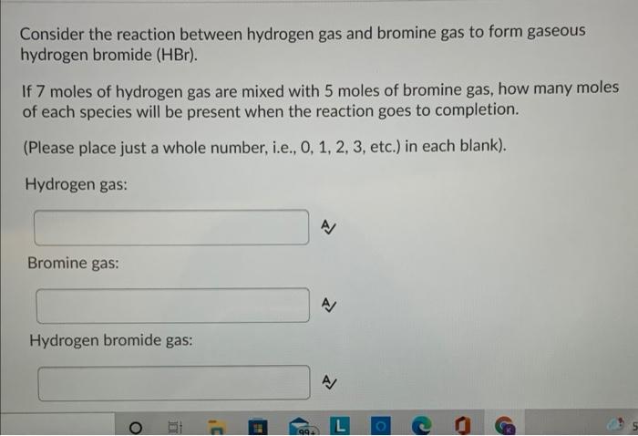 Solved Consider the reaction between hydrogen gas and | Chegg.com