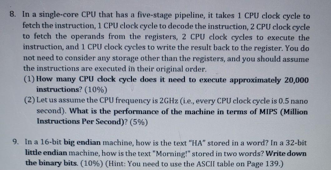 Solved 8. In a single-core CPU that has a five-stage | Chegg.com