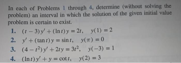 Solved In each of Problems 1 through 4, determine (without | Chegg.com