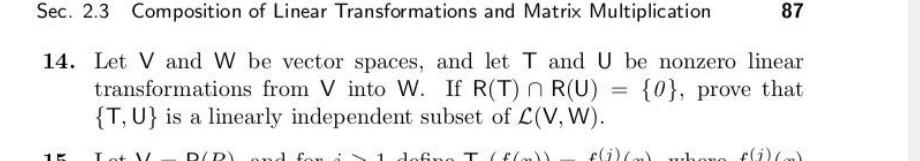 Solved 14. Let V and W be vector spaces, and let T and U be | Chegg.com Solved 14. Let V and W be vector spaces, and let T and U be | Chegg.com