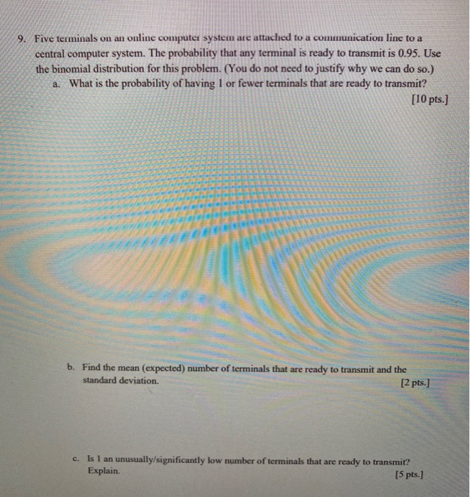 Solved 9. Five terminals on an online computer system are | Chegg.com