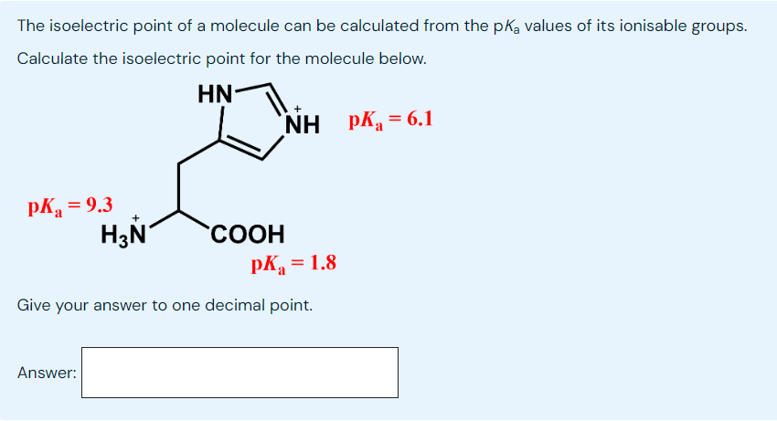 Solved The isoelectric point of a molecule can be calculated | Chegg.com