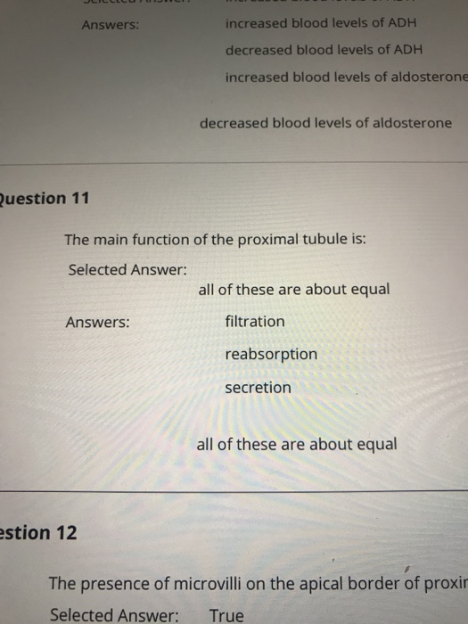 Solved Answers: increased blood levels of ADH decreased | Chegg.com