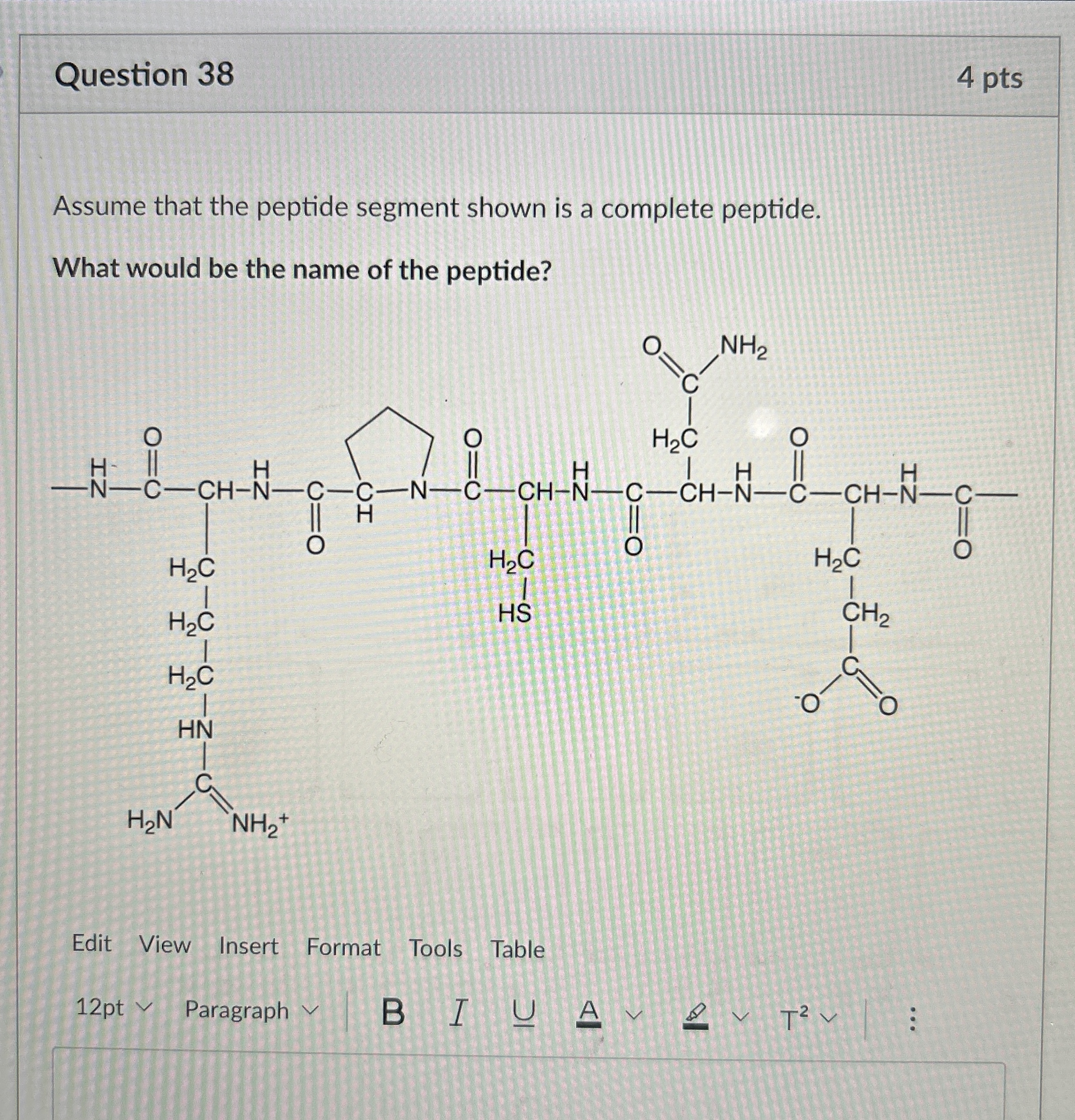 Solved Question 384 ﻿ptsAssume that the peptide segment | Chegg.com