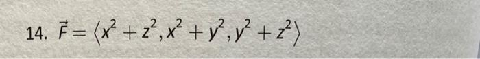 Solved In Exercises 9−18, find the divergence and curl of | Chegg.com