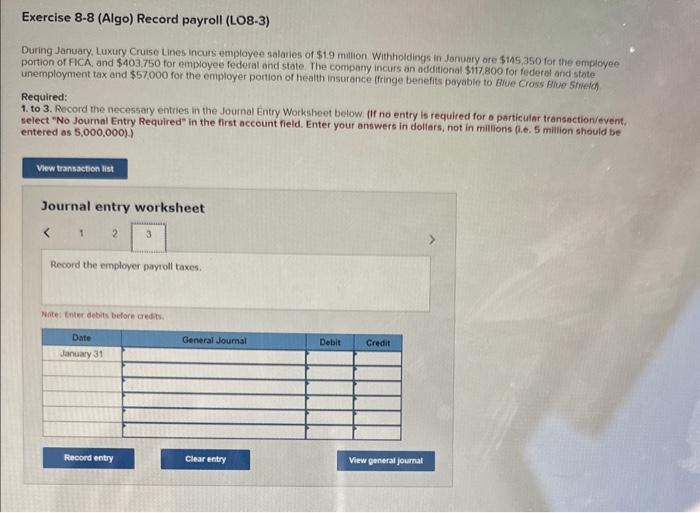 Solved Exercise 8-8 (Algo) Record payroll (LO8-3) During | Chegg.com