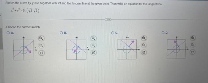 Solved Skelch the curve f(x,y)=c, together with ∇f and the | Chegg.com