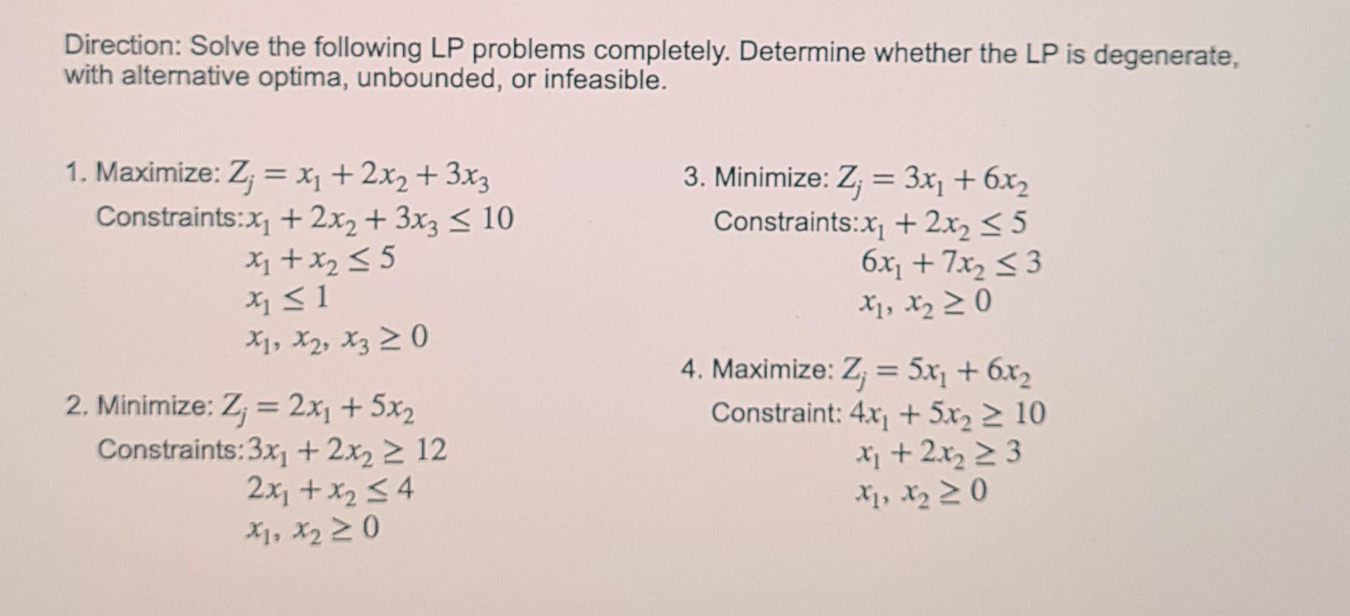 Solved Direction: Solve the following LP problems | Chegg.com