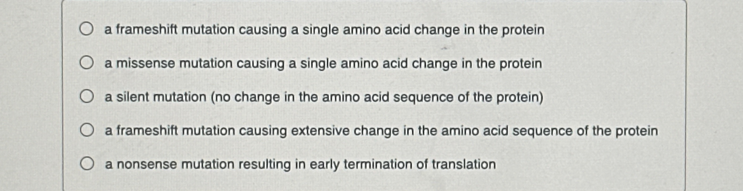 Solved a frameshift mutation causing a single amino acid | Chegg.com
