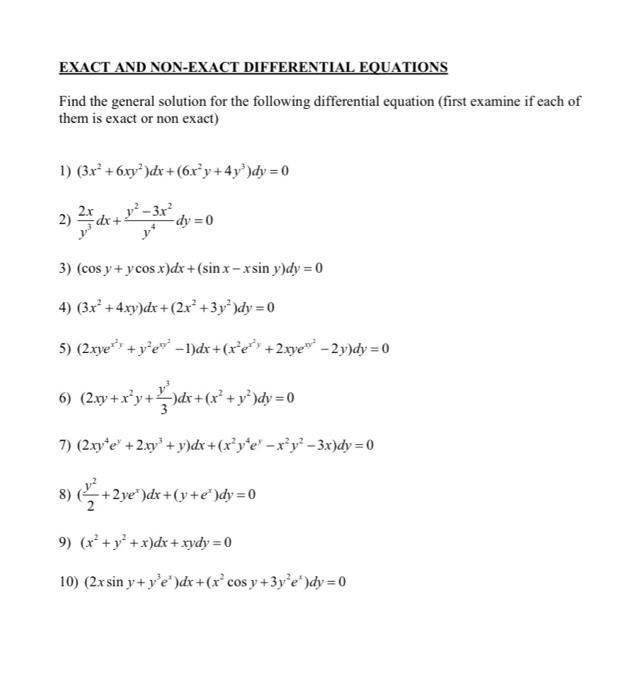 Solved XACT AND NON-EXACT DIFFERENTIAL EQUATIONSFind the | Chegg.com