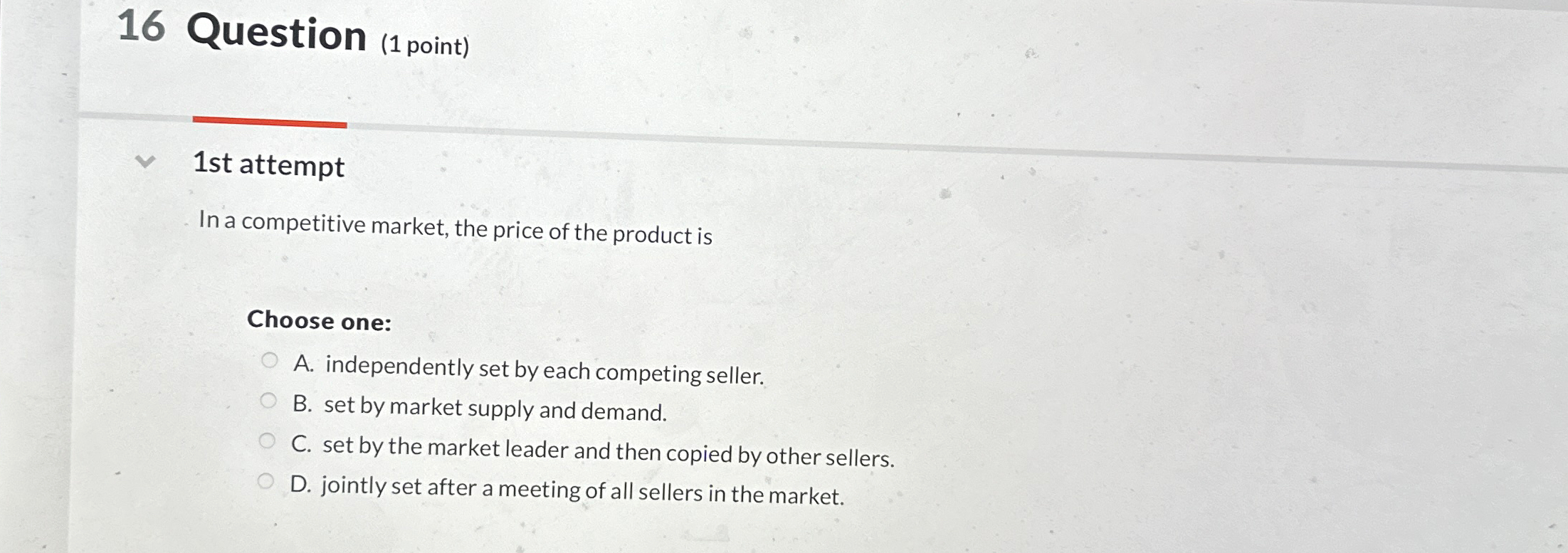 Solved 16 ﻿Question (1 ﻿point)1st attemptIn a competitive | Chegg.com