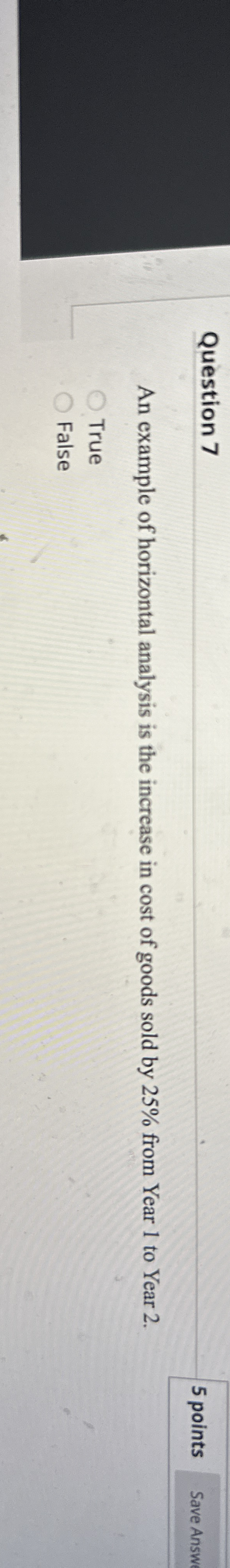 Solved Question 7An example of horizontal analysis is the | Chegg.com