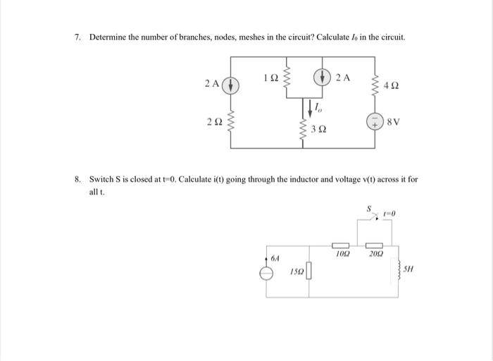 Solved 7. Determine the number of branches, nodes, meshes in | Chegg.com