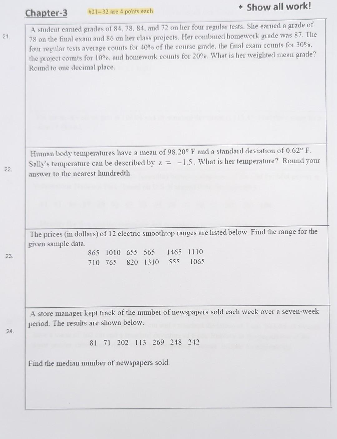Solved A student earned grades of 84.78.84. and 72 on her | Chegg.com