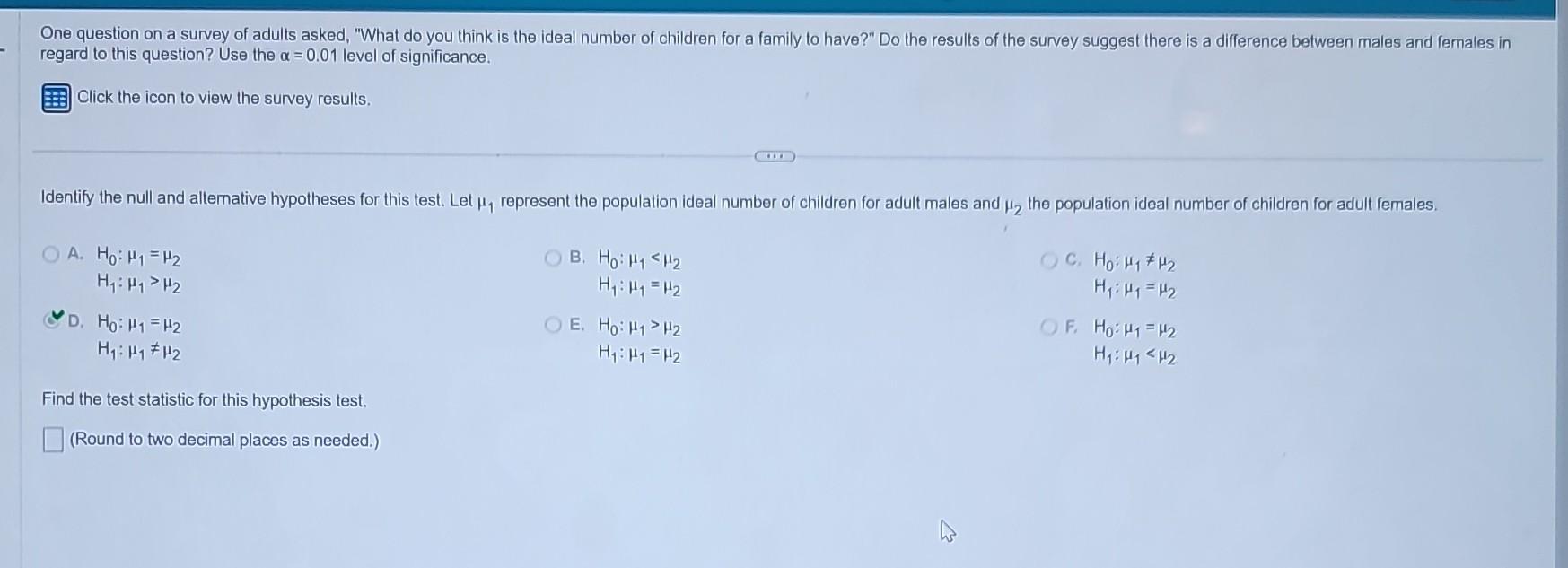 Solved One question on a survey of adults asked, "What do | Chegg.com