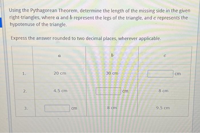Solved Using the Pythagorean Theorem, determine the length | Chegg.com