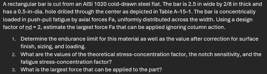 Solved A rectangular bar is cut from an AISI 1020 | Chegg.com