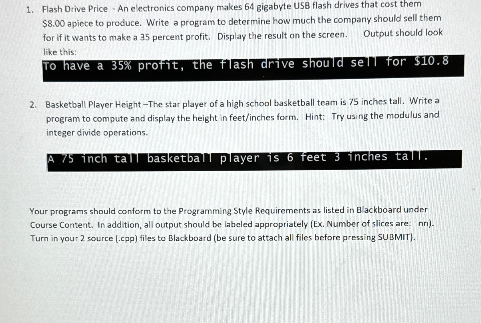 Solved C++ ﻿Flash Drive Price - ﻿An electronics company | Chegg.com