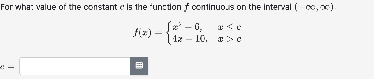 Solved For what value of the constant c ﻿is the function f | Chegg.com