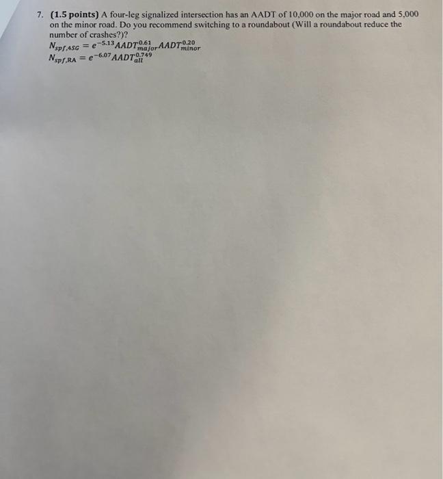 Solved 7. (1.5 points) A four-leg signalized intersection | Chegg.com