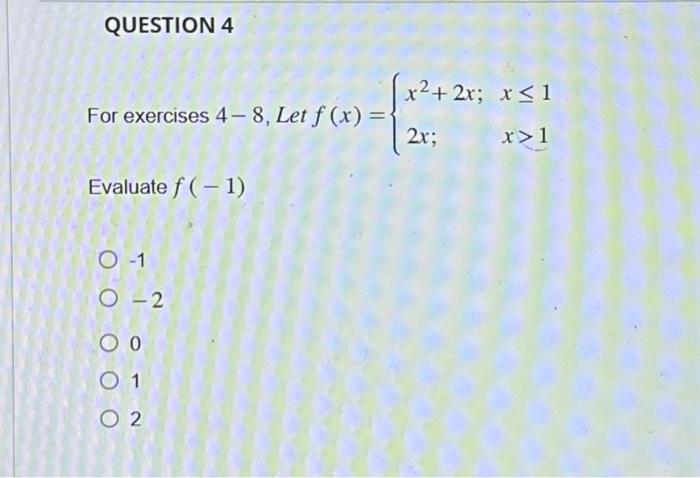 Solved QUESTION 4 For exercises 4-8, Let f(x) = Evaluate | Chegg.com