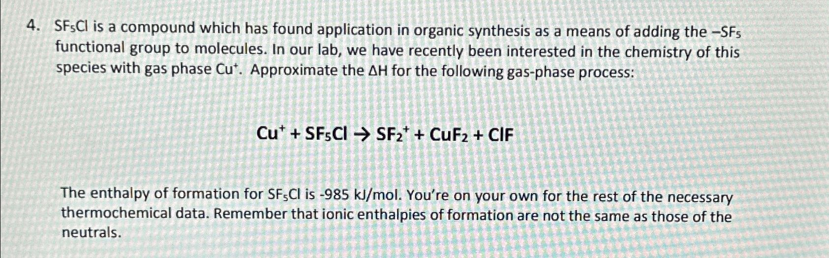 Solved SF5Cl ﻿is a compound which has found application in | Chegg.com