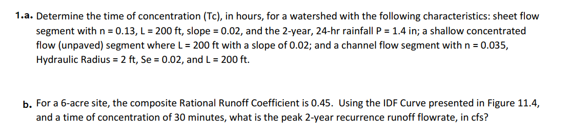 Solved 1.a. ﻿Determine the time of ﻿concentration (Tc), in | Chegg.com
