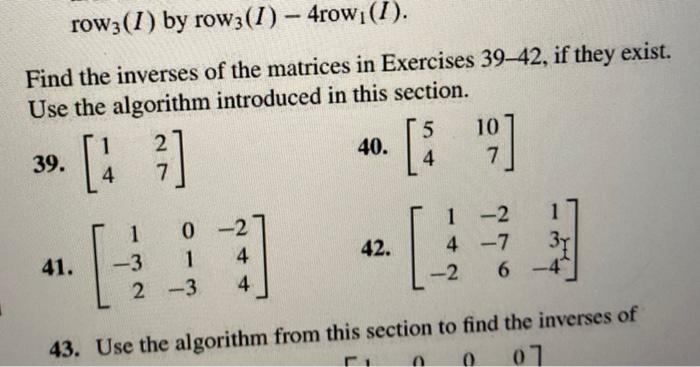 Solved Find the inverses of the matrices in Exercises 39-42, | Chegg.com