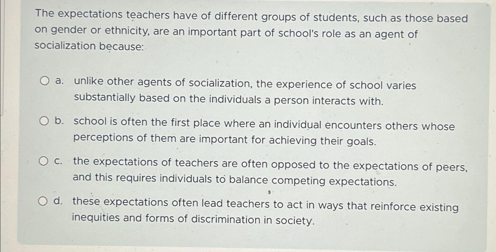 Solved The expectations teachers have of different groups of | Chegg.com