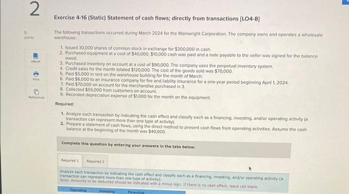 Solved Exercise 4-16 (Static) Statement of cash flows; | Chegg.com