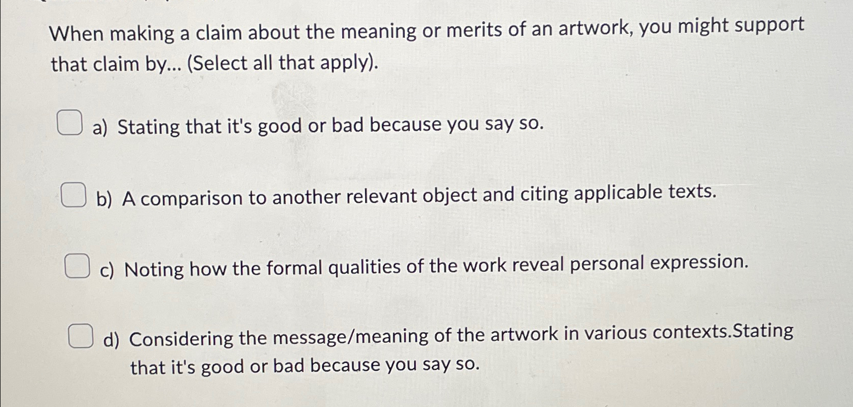 Solved When making a claim about the meaning or merits of an | Chegg.com