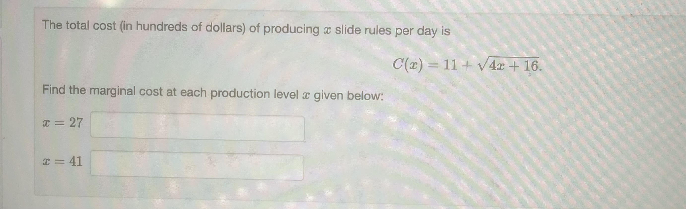 Solved The total cost (in hundreds of dollars) ﻿of producing | Chegg.com