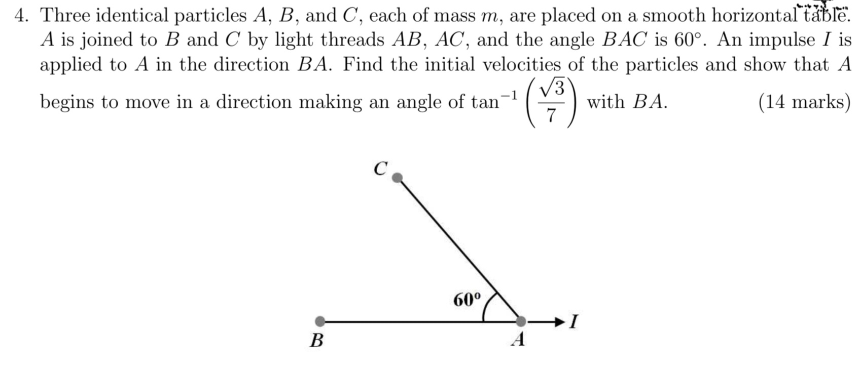 Solved Three identical particles A,B, ﻿and C, ﻿each of mass | Chegg.com