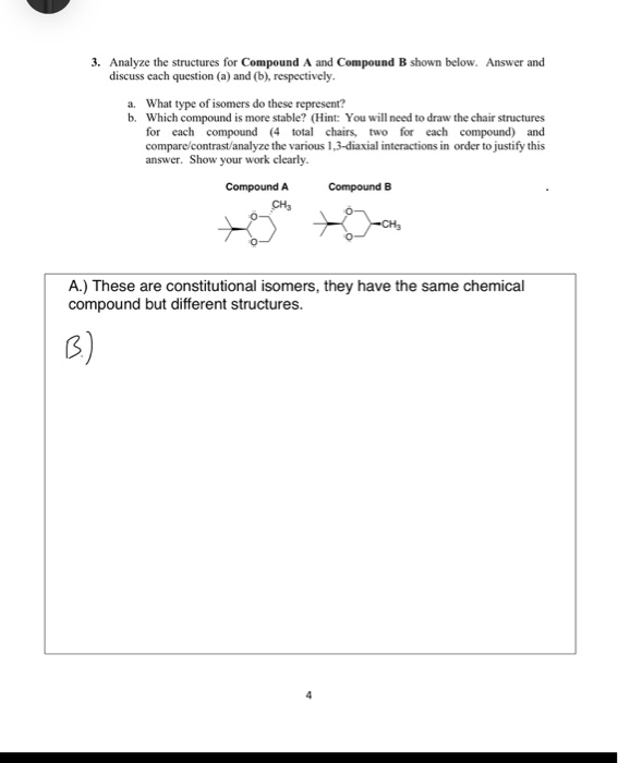 Solved 3. Analyze the structures for Compound A and Compound | Chegg.com