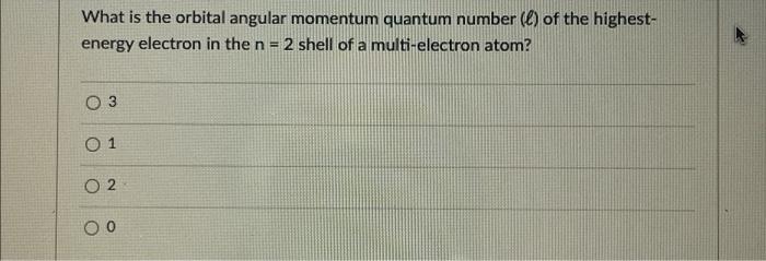 Solved What is the orbital angular momentum quantum number | Chegg.com