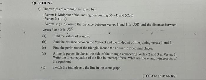Solved a) The vertices of a triangle are given by: - Vertex | Chegg.com