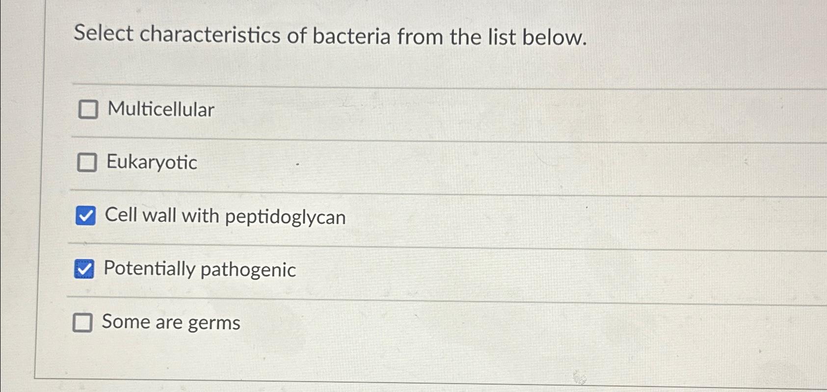 Solved Select characteristics of bacteria from the list | Chegg.com