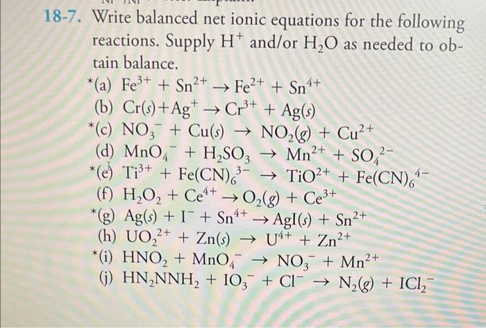 Solved 7. Write balanced net ionic equations for the | Chegg.com