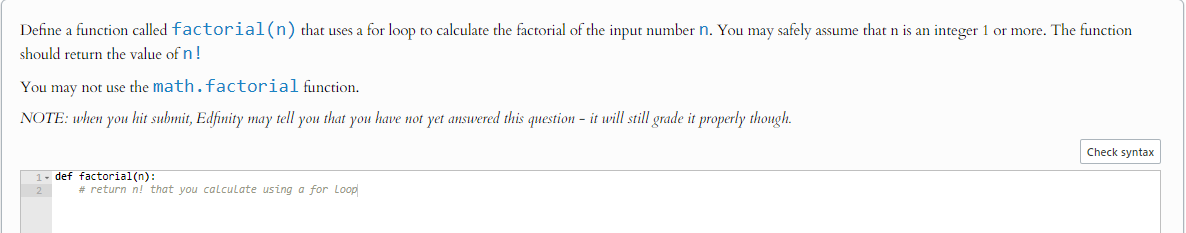 Solved Define a function called factorial( n ) ﻿that uses a | Chegg.com